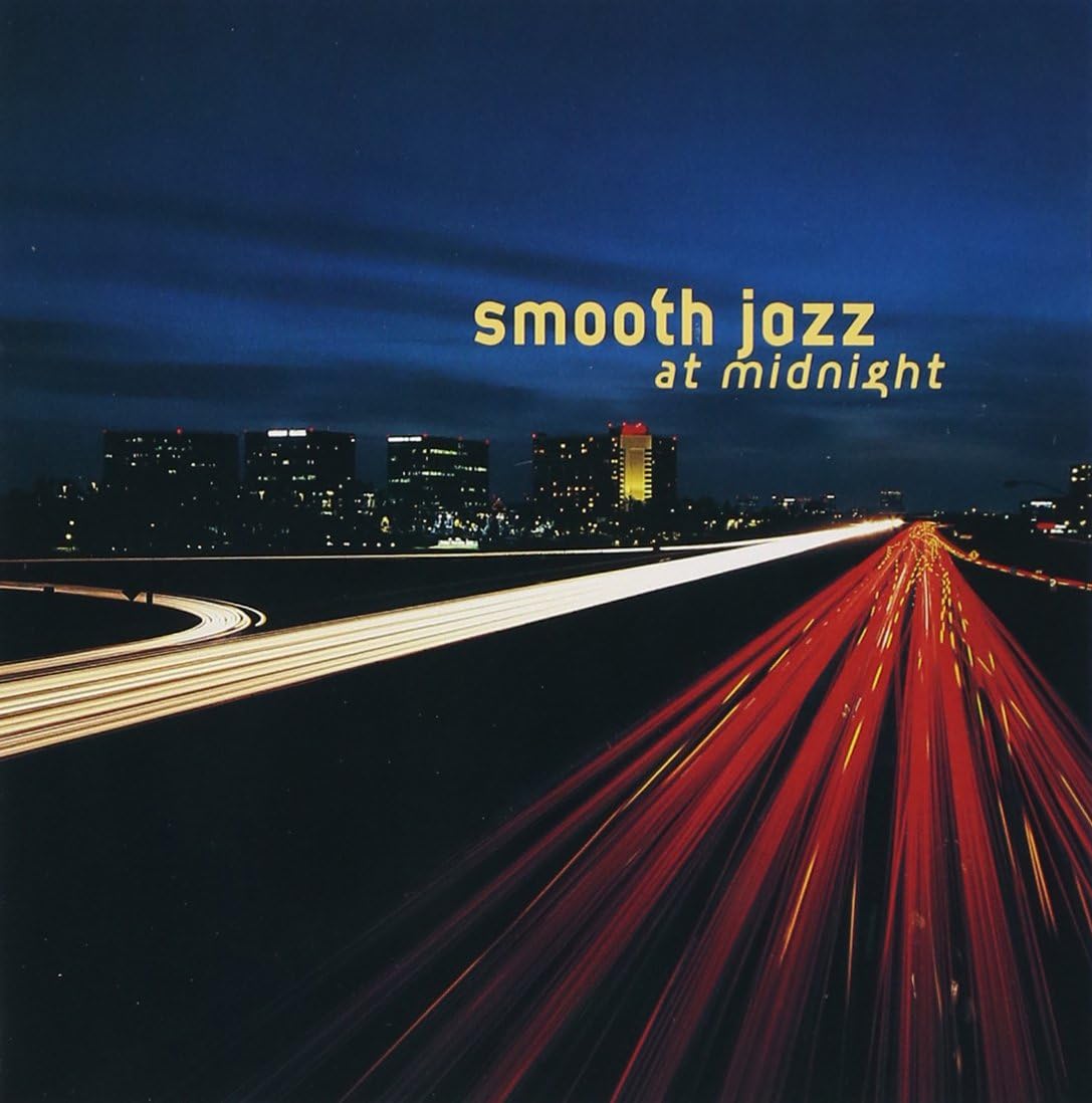 Smooth Jazz at Midnight: Amazon.co.uk: CDs & Vinyl