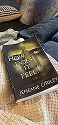 How Does It Feel? (Infatuated Fae, 1): O'Riley, Jeneane: 9781464225475: Amazon.com: Books