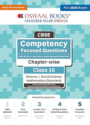 Oswaal CBSE Competency Focused Questions (with MCQs & Case/Source Based ...
