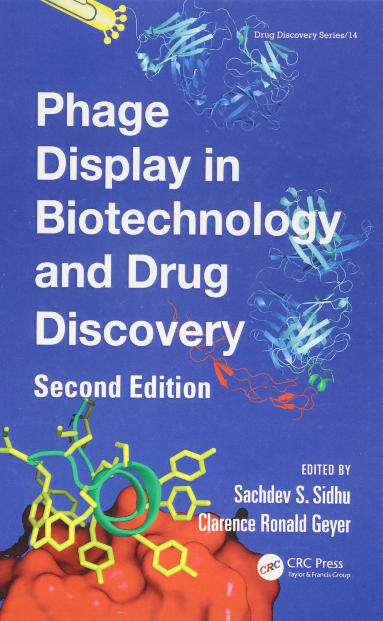 Phage Display In Biotechnology and Drug Discovery (Drug Discovery ...