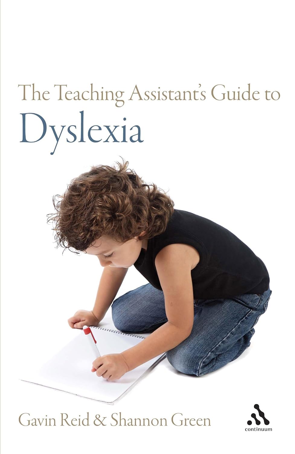 The Teaching Assistant's Guide to Dyslexia : Reid, Gavin, Green ...