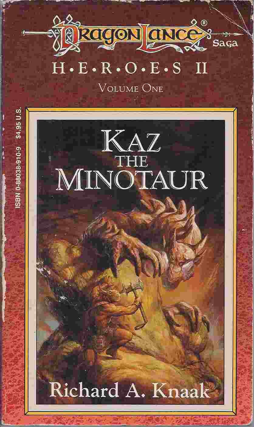 Kaz, the Minotaur (Dragonlance Heroes II Volume One): 9780880389105 ...