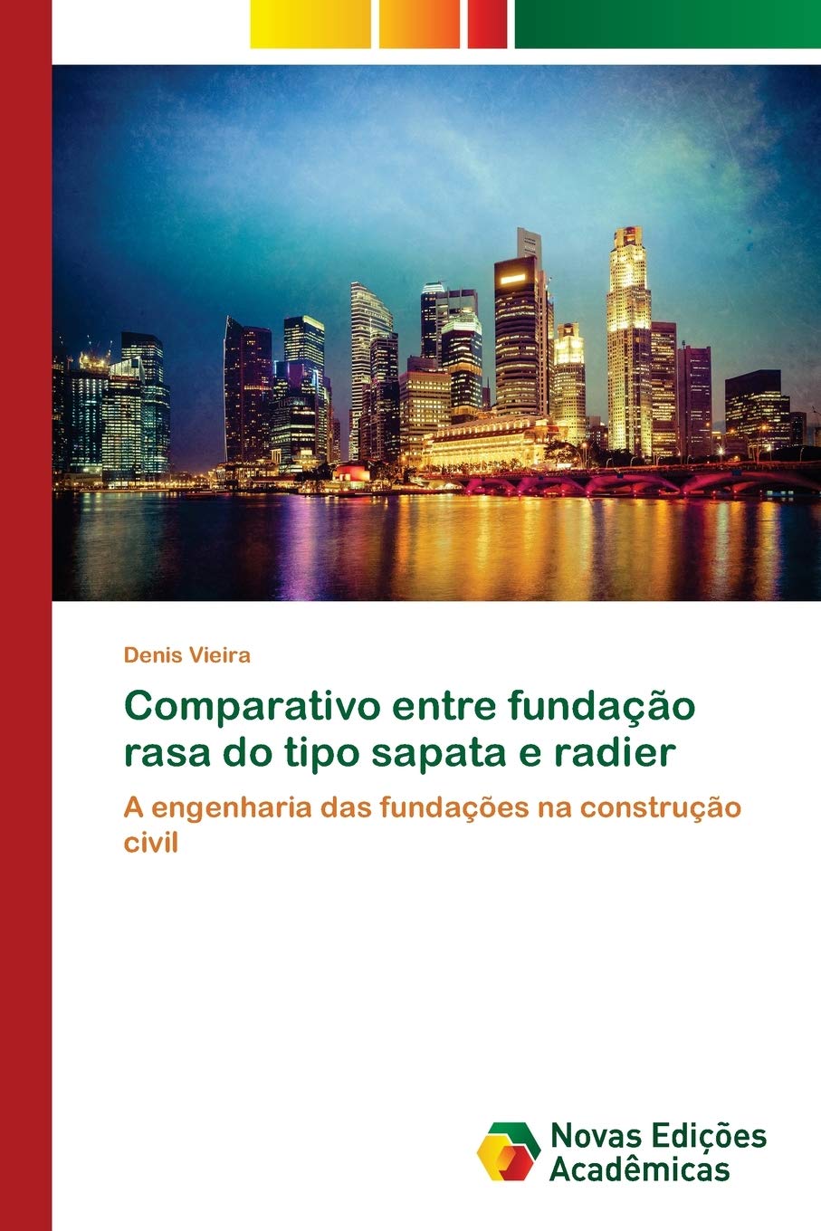 Comparativo entre fundação rasa do tipo sapata e radier: A engenharia ...