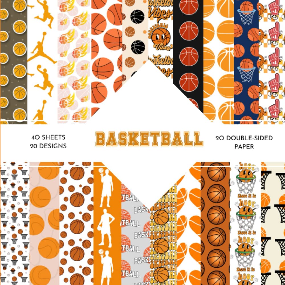 Basketball Scrapbook Paper: | 8,5 x 8,5 size | 40 patterned double ...