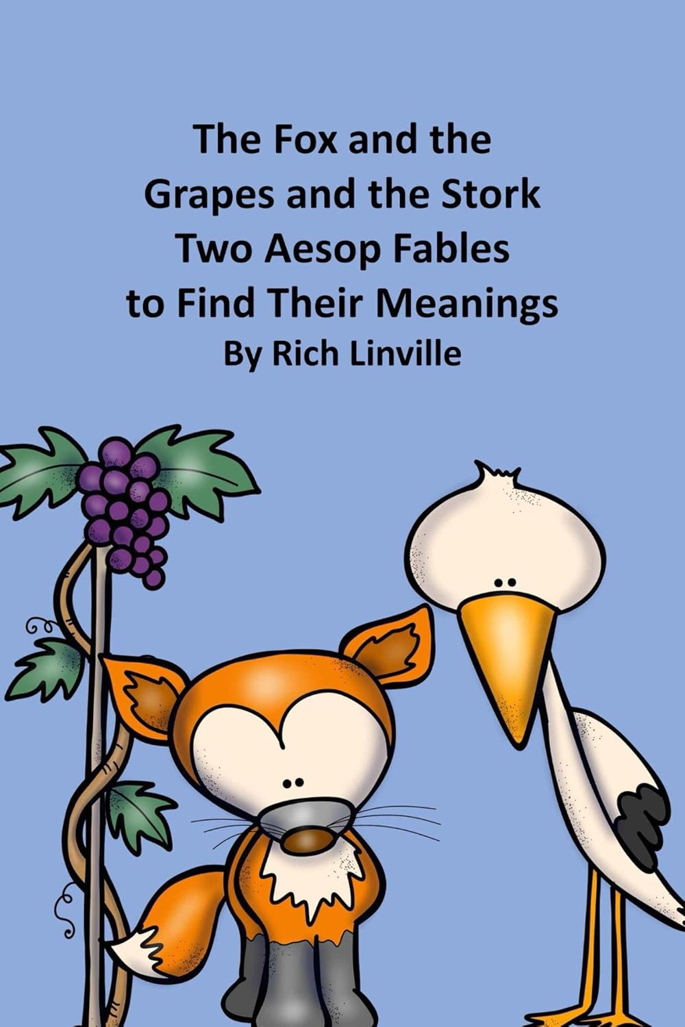 Amazon.com: The Fox and the Grapes and the Stork Two Aesop Fables to ...