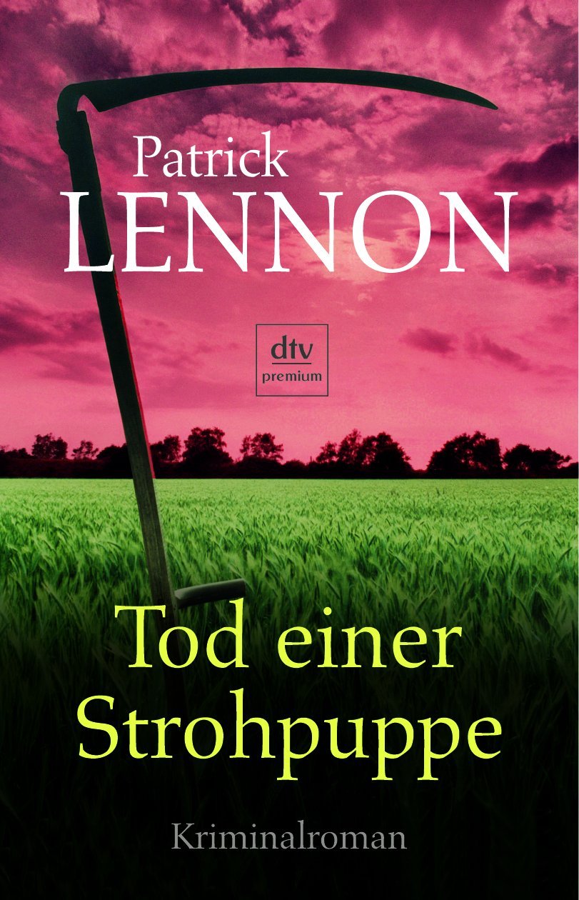 Amazon.com: Tod einer Strohpuppe: 9783423246040: Patrick Lennon: Books
