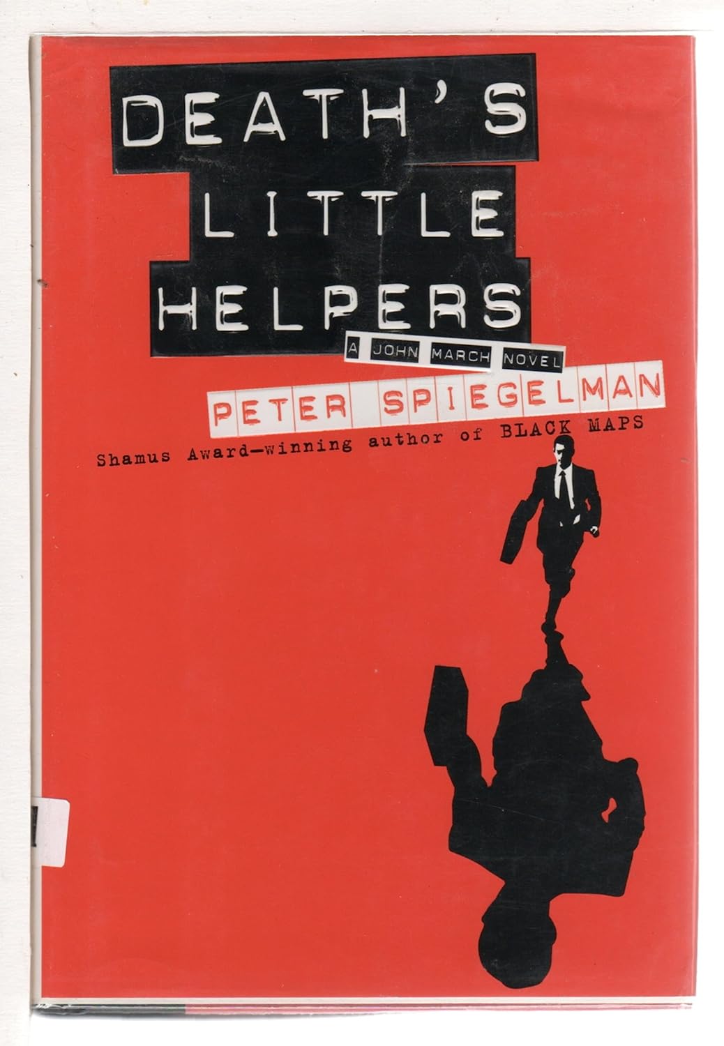Death's Little Helpers (John March Mysteries): Spiegelman, Peter ...