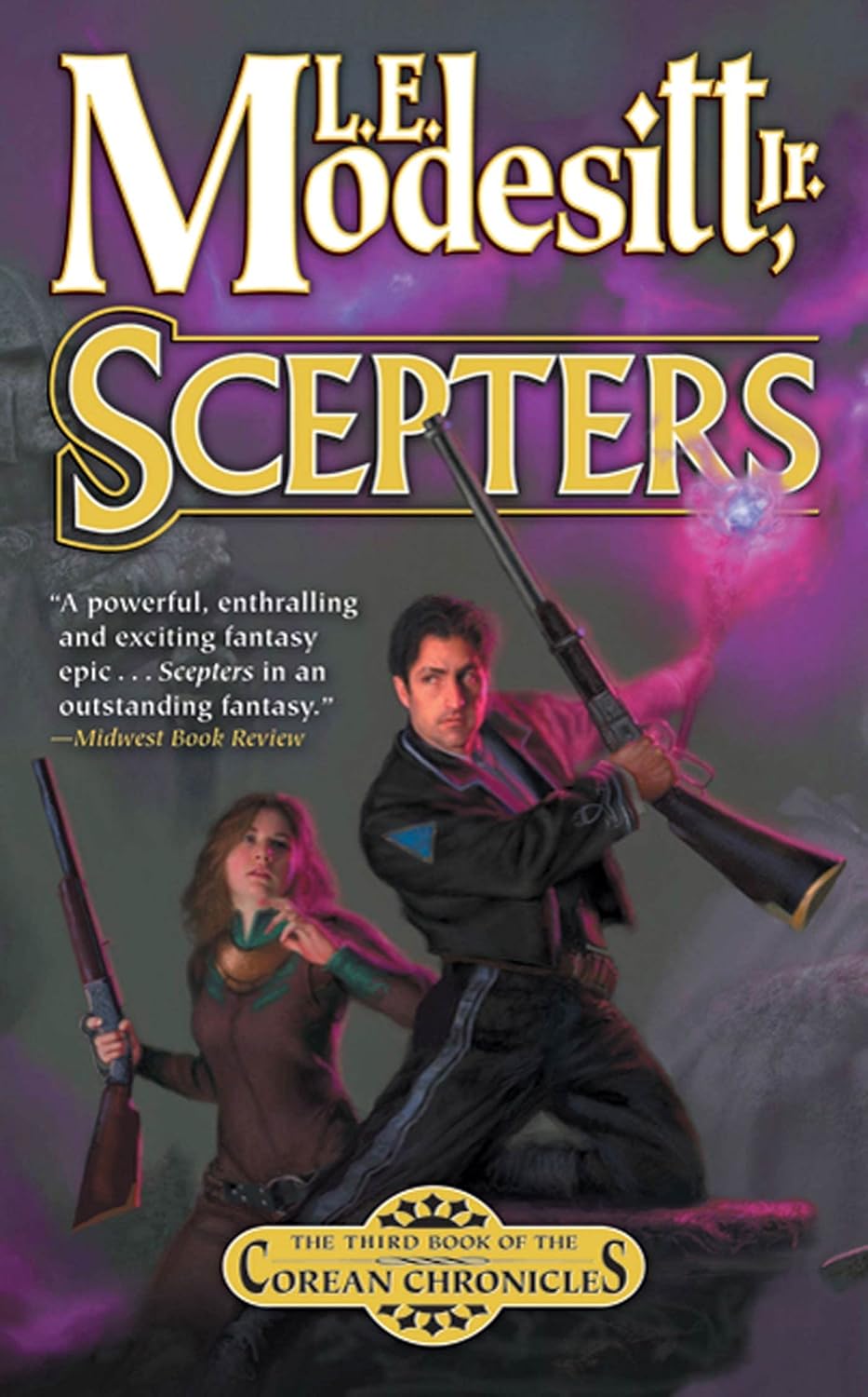 Scepters (Corean Chronicles, Book 3): Modesitt Jr., L. E ...