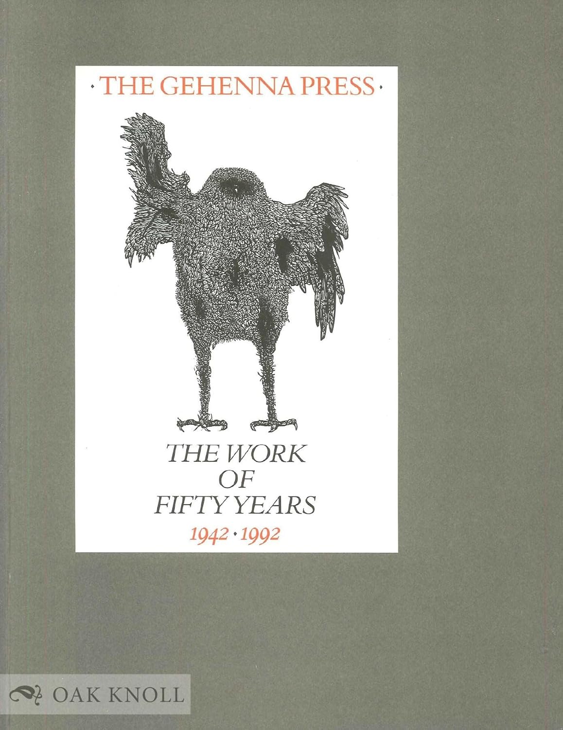 The Gehenna Press: The Work of Fifty Years, 1942-1992: Colin Franklin ...
