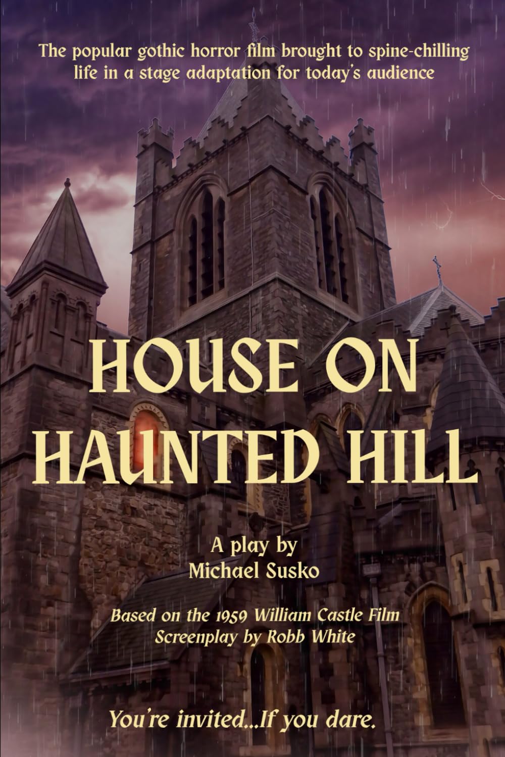 House on Haunted Hill LIVE: A theatrical thriller: Susko, Michael ...