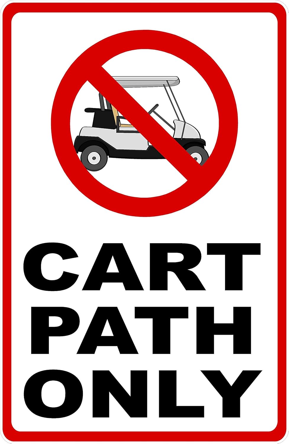Amazon.com: Cart Path Only Sign. 9x12 Metal. Golf Course Cart Rules ...