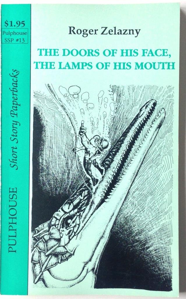 The Doors of His Face, the Lamps of His Mouth: Roger Zelazny: Amazon ...