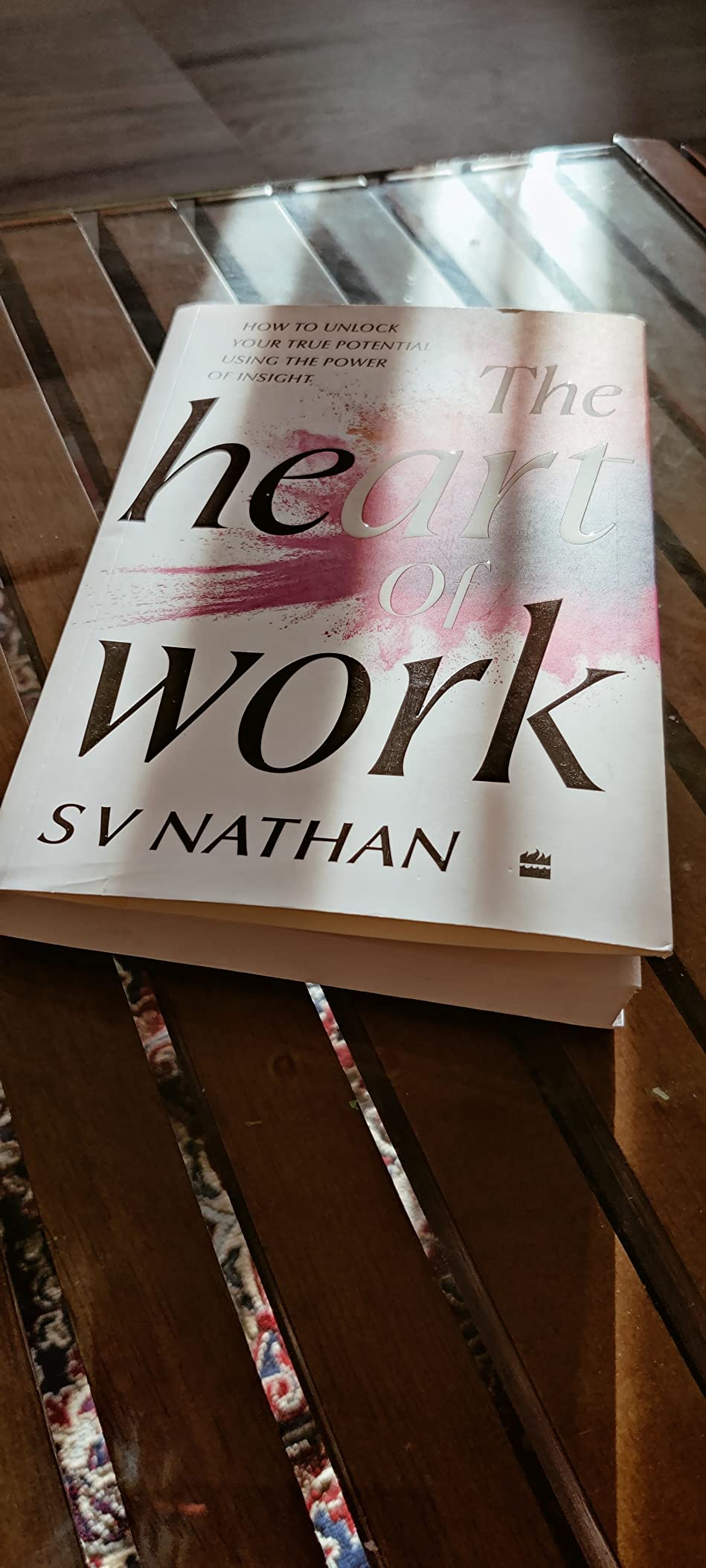 Buy The Heart of Work: How To Unlock Your True Potential Using The ...