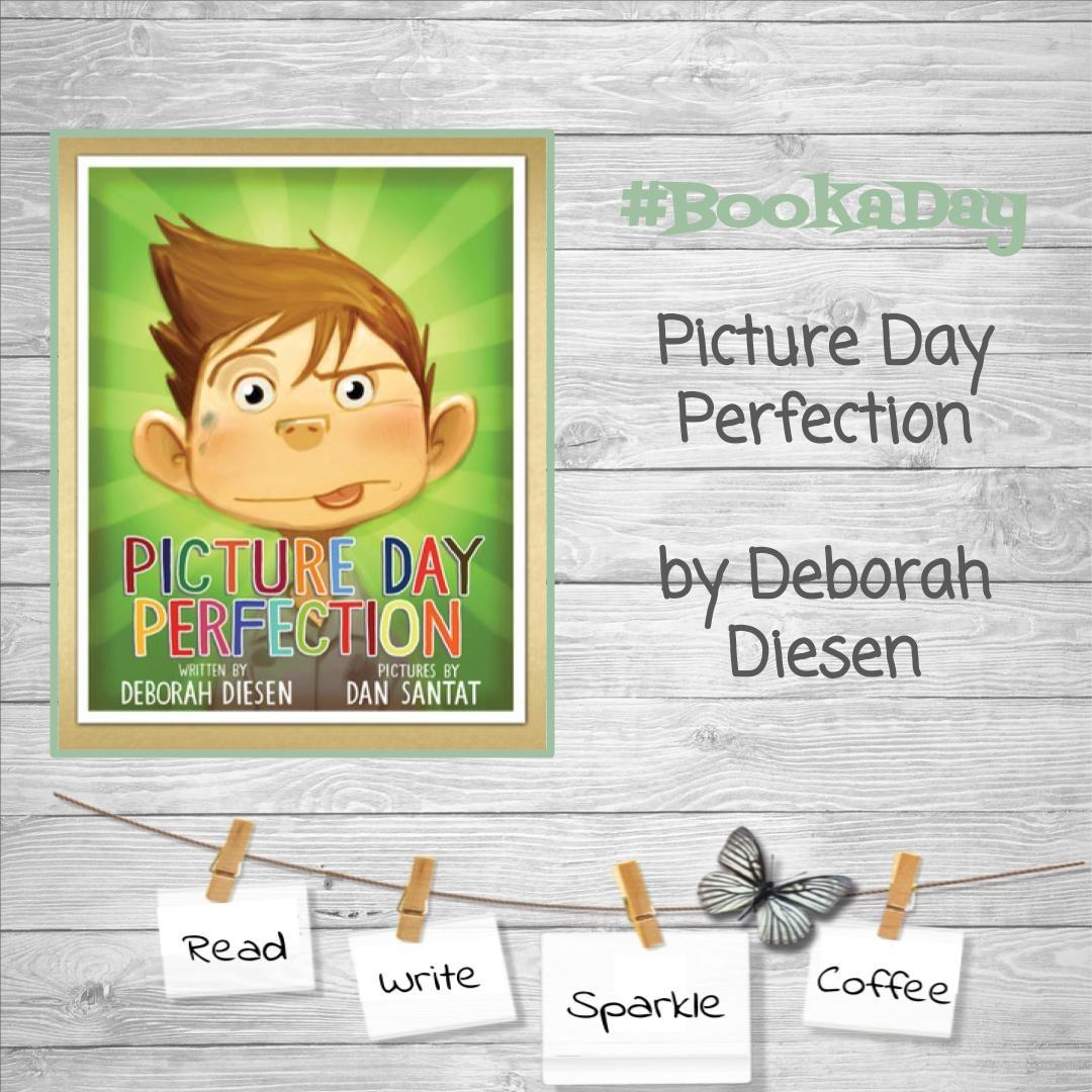 Picture Day Perfection: Deborah Diesen: 9780545802277: Amazon.com: Books