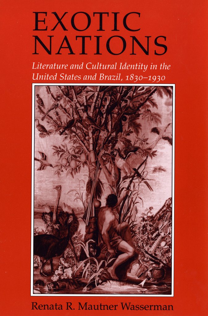 Amazon.com: Exotic Nations: Literature and Cultural Identity in the ...