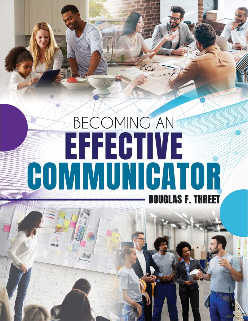 Becoming an Effective Communicator: Douglas Threet: 9781792489556 ...