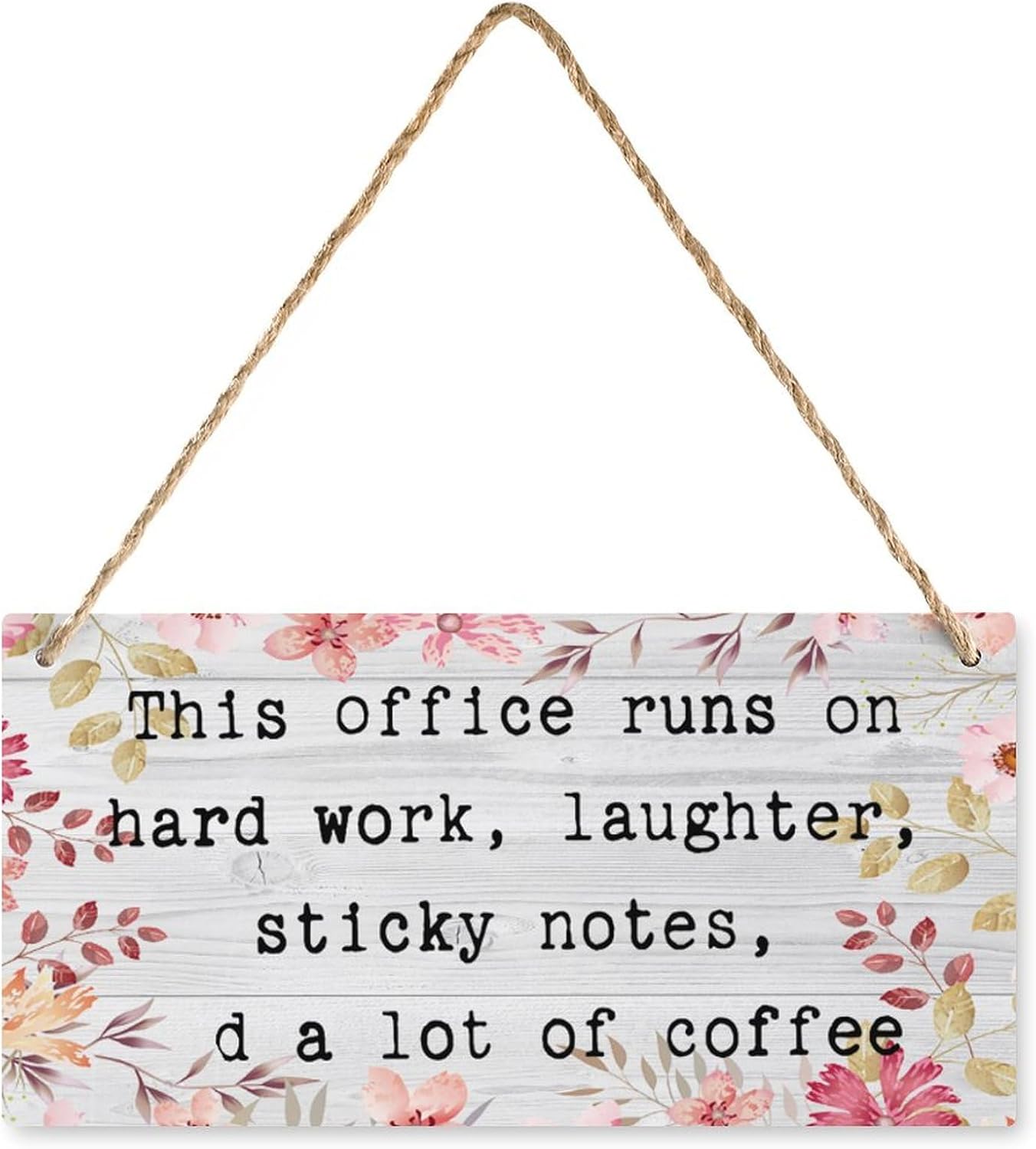 Amazon.com: Wood Hanging Decor Sign This Office Runs On Hard Work ...