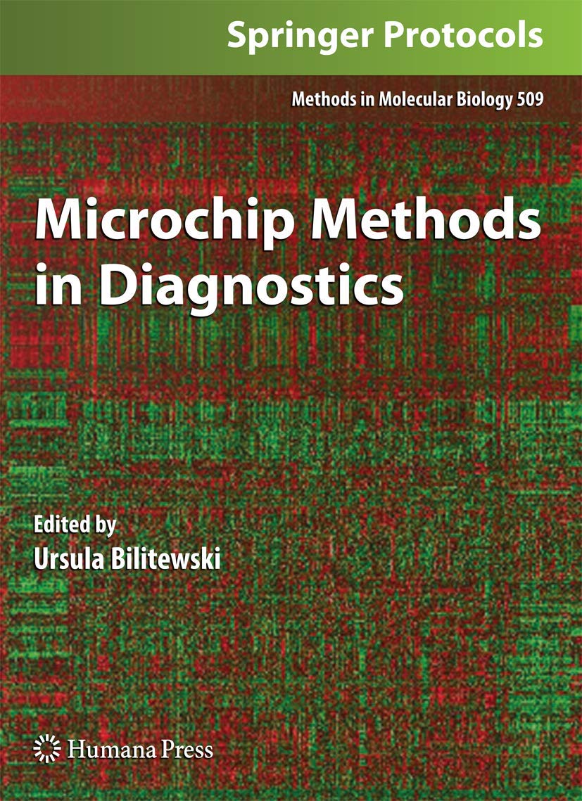 Microchip Methods in Diagnostics (Methods in Molecular Biology, 509 ...