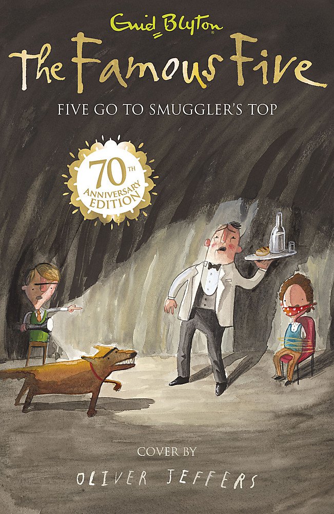 Famous Five: 4: Five Go To Smuggler's Top: 70th Anniversary Edition ...