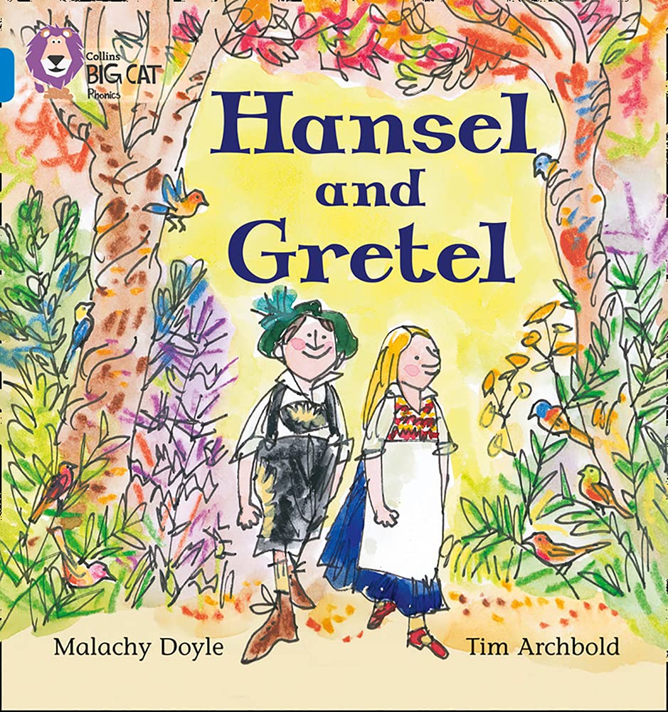 Hansel and Gretel: A simple retelling of the traditional Grimm ...