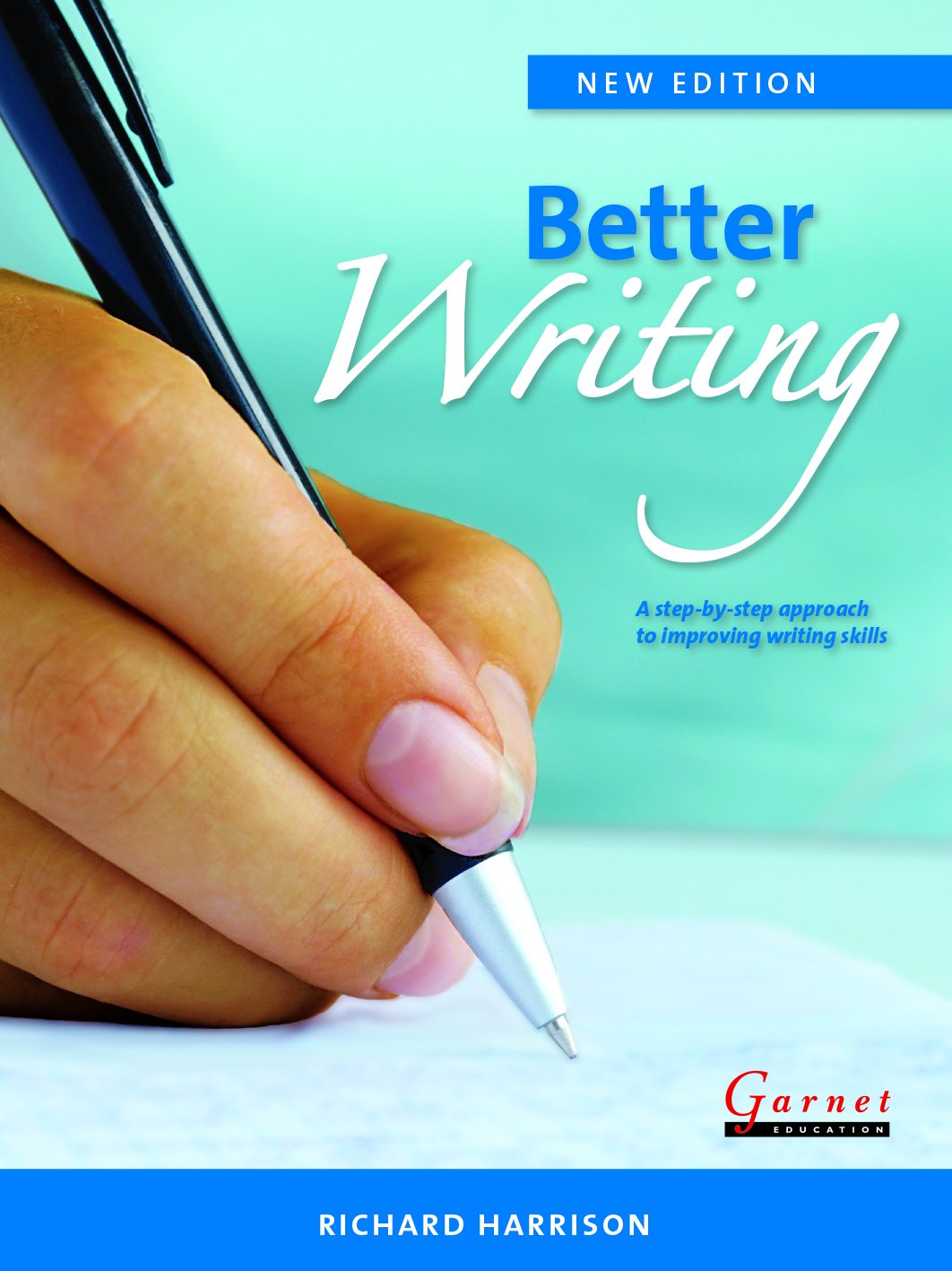 Better Writing: Richard Harrison: 9781782601210: Amazon.com: Books