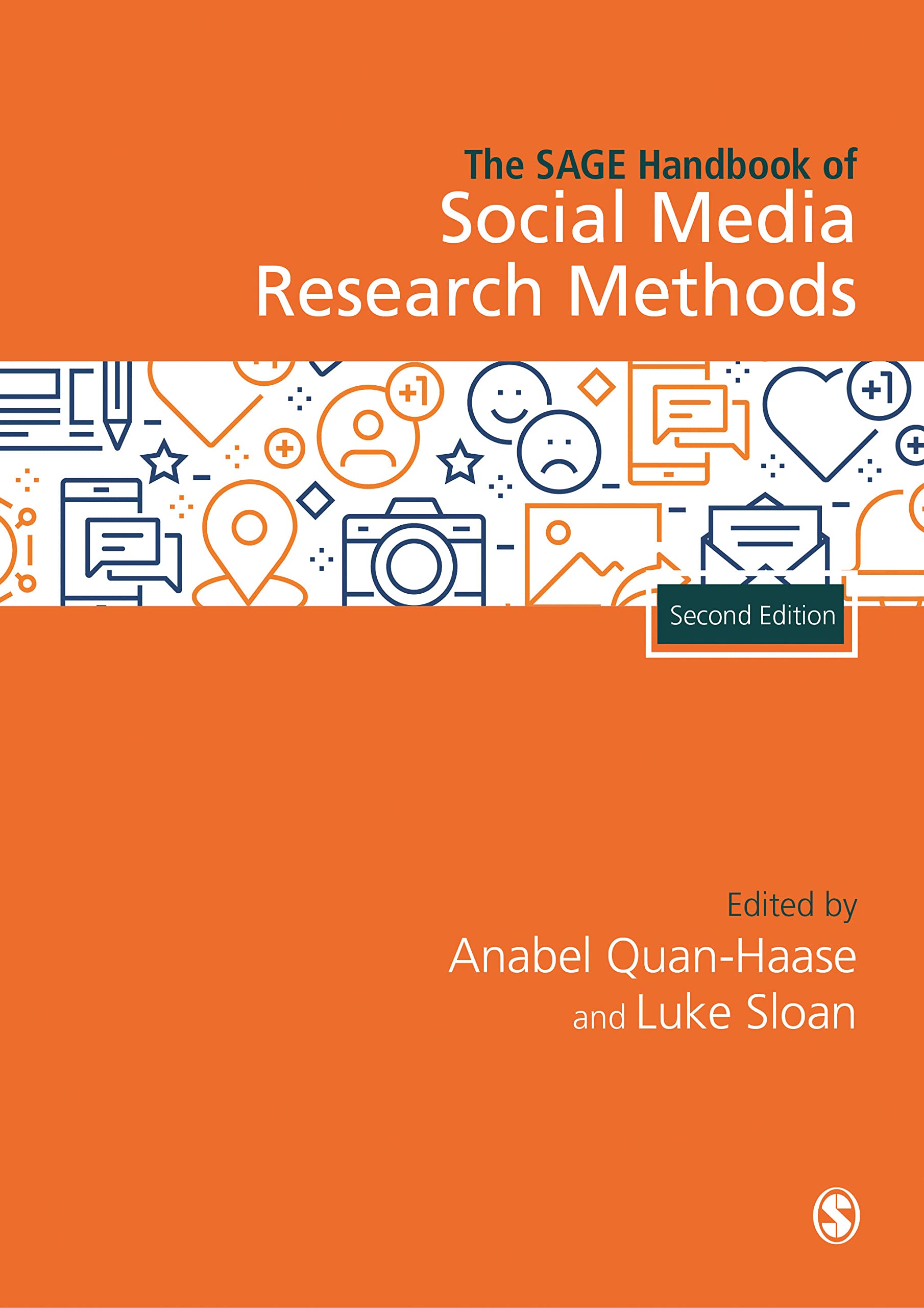 The SAGE Handbook of Social Media Research Methods: Quan-Haase, Anabel ...