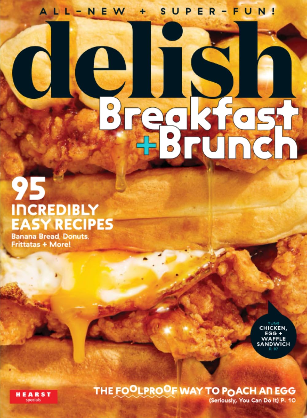 Delish Breakfast and Brunch: 95 Incredibly Easy Recipes: The editors of ...