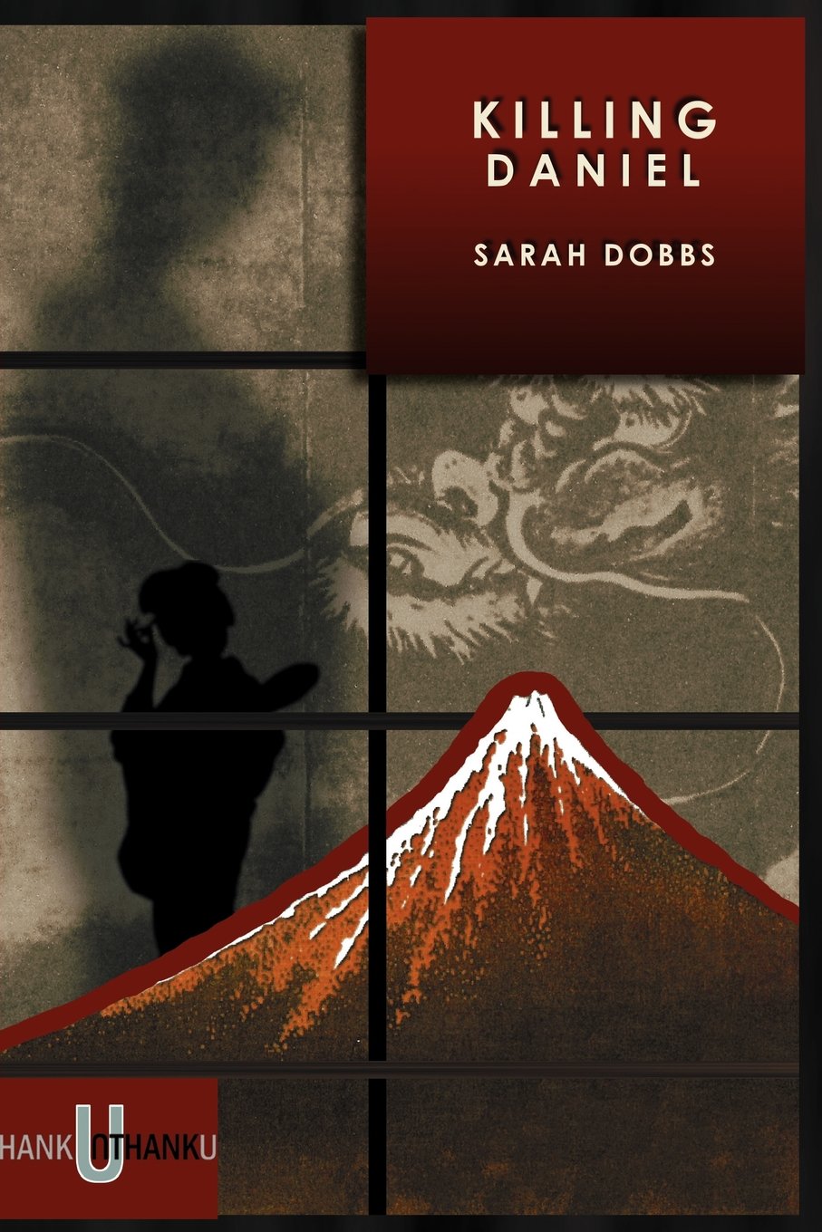 Killing Daniel: Dobbs, Sarah: 9780956422385: Amazon.com: Books