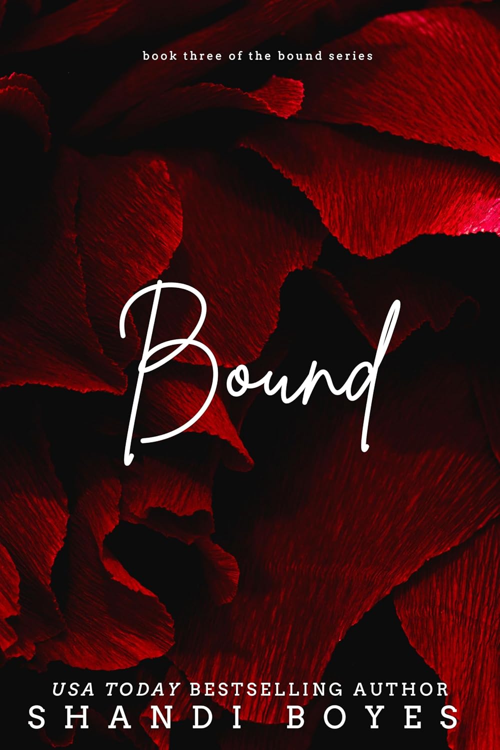 Bound: Book Three in the Bound Series - Kindle edition by Boyes, Shandi ...