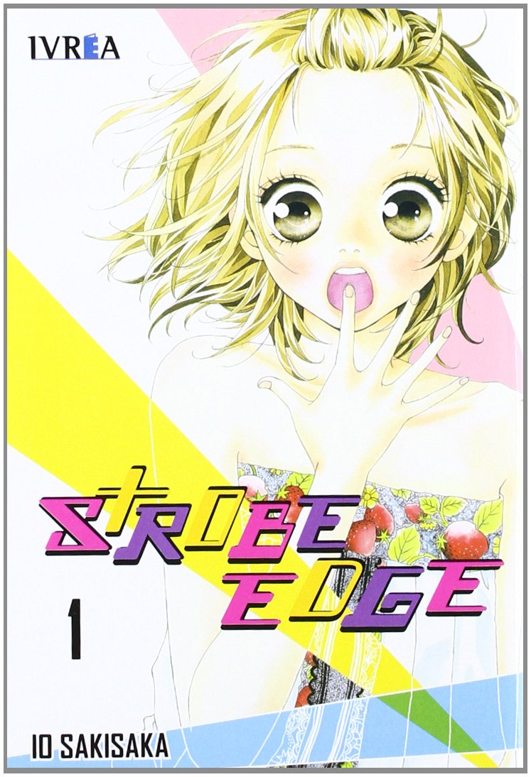 Strobe Edge 1 (Spanish Edition): Sakisaka, Io: 9788415513230: Amazon ...