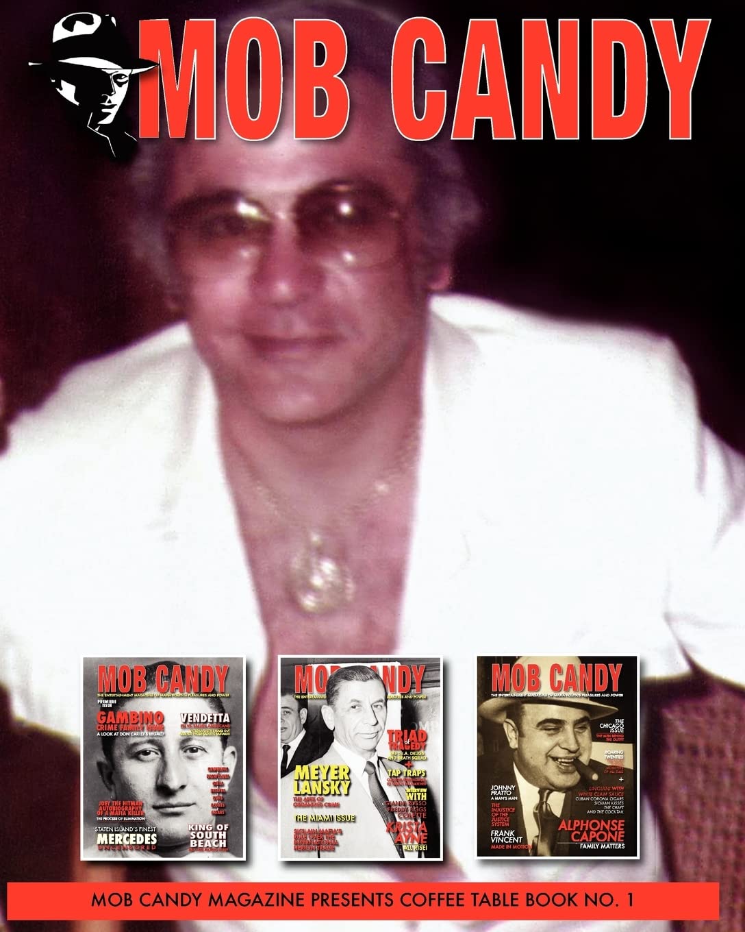Mob Candy Coffee Table Book Vol. 1: DiMatteo, Mr Frankie: 9781453705001 ...