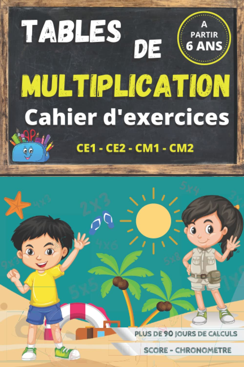 CAHIER D’EXERCICE TABLE DE MULTIPLICATION: livre multiplication ce2 ...