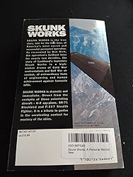 Skunk Works: A Personal Memoir of My Years at Lockheed : Rich, Ben R ...