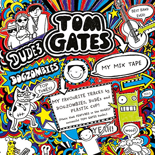 Amazon Music - Dog Zombies & Dude3のTom Gates Mixtape - Amazon.co.jp