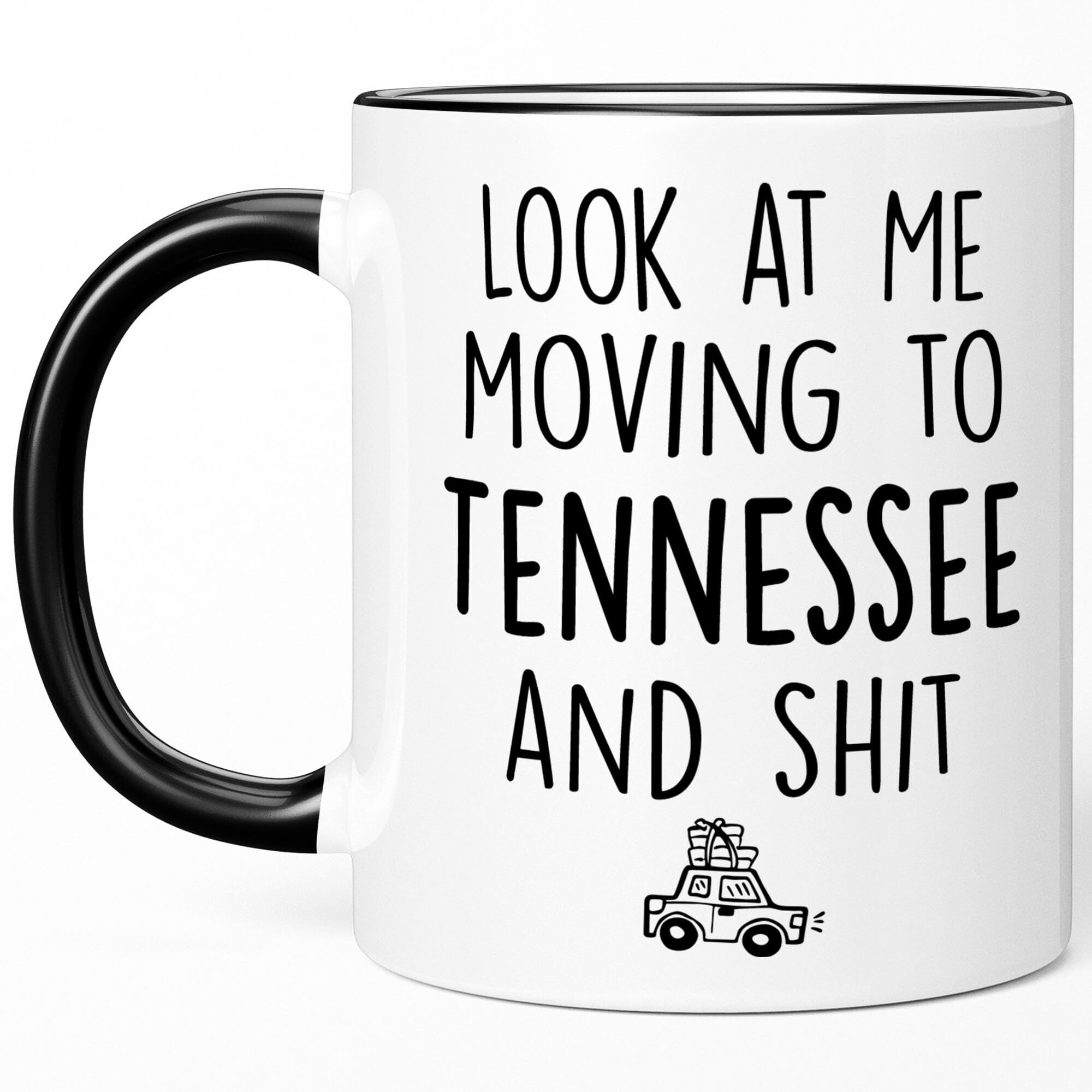 Amazon.com: Sweet & Salty Look at Me Moving to Tennessee Coffee Mug ...