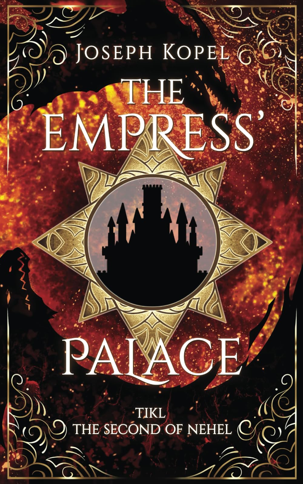 Amazon.com: The Empress' Palace: Tikl the Second of Nehel (The Nehel ...