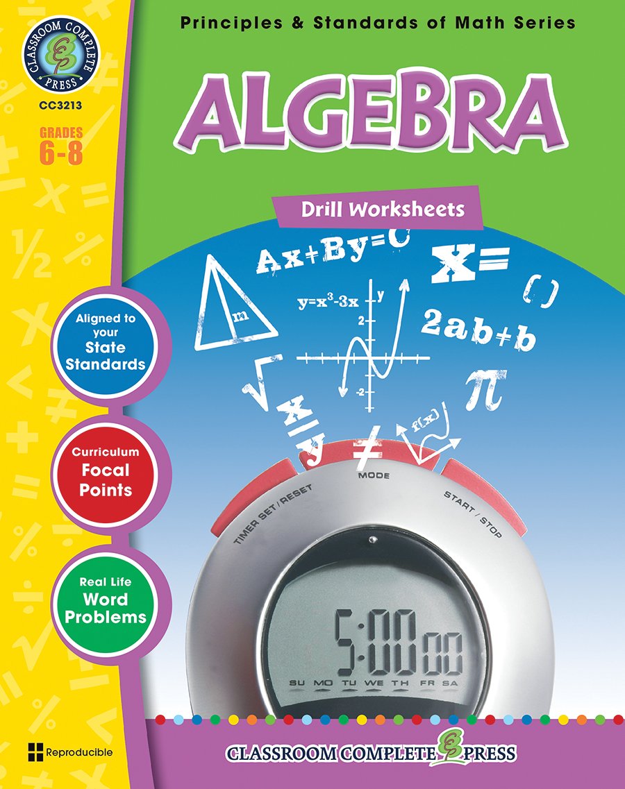 Amazon.com: Algebra - Drill Sheets Gr. 6-8 - Classroom Complete Press ...