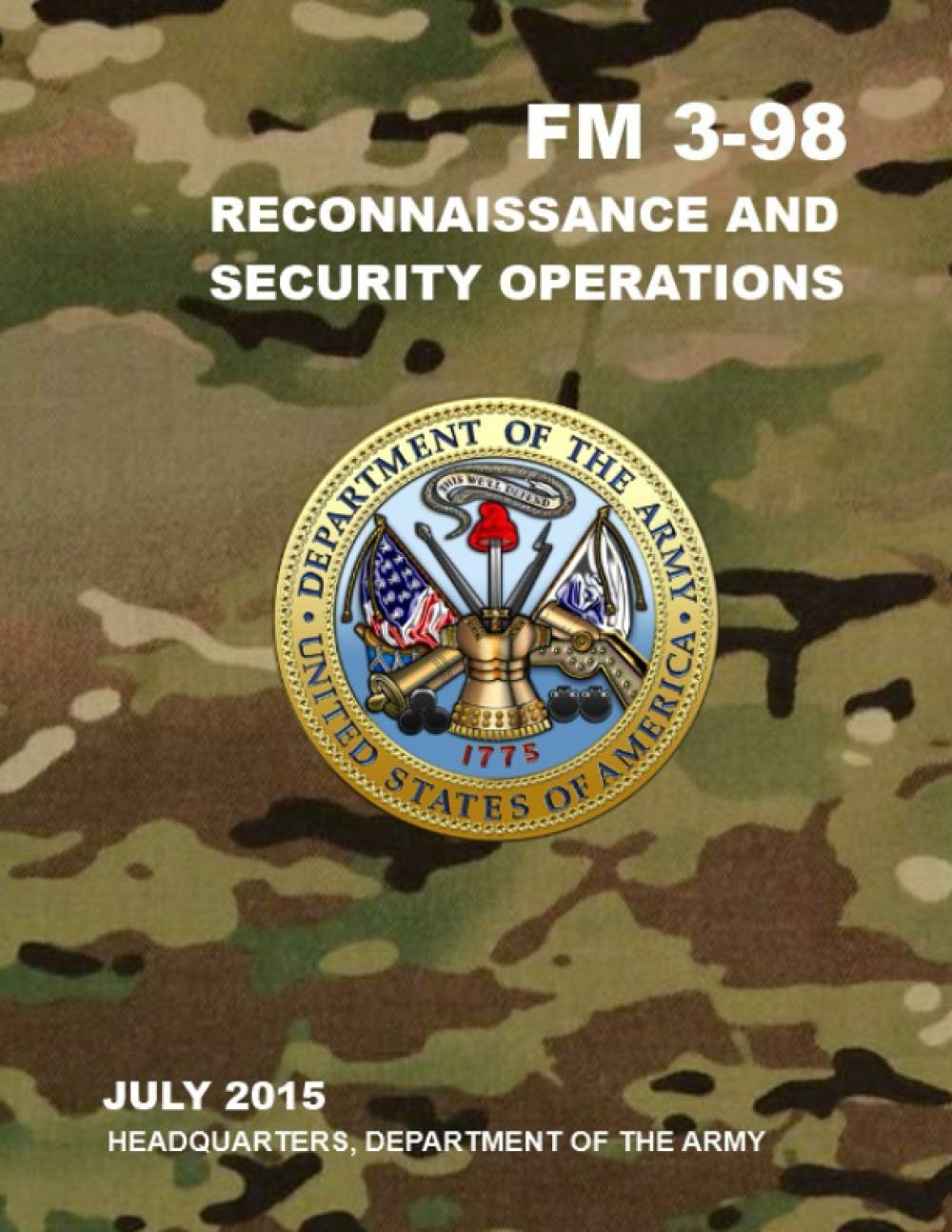 FM 3-98 Reconnaissance and Security Operations: Department of the Army ...