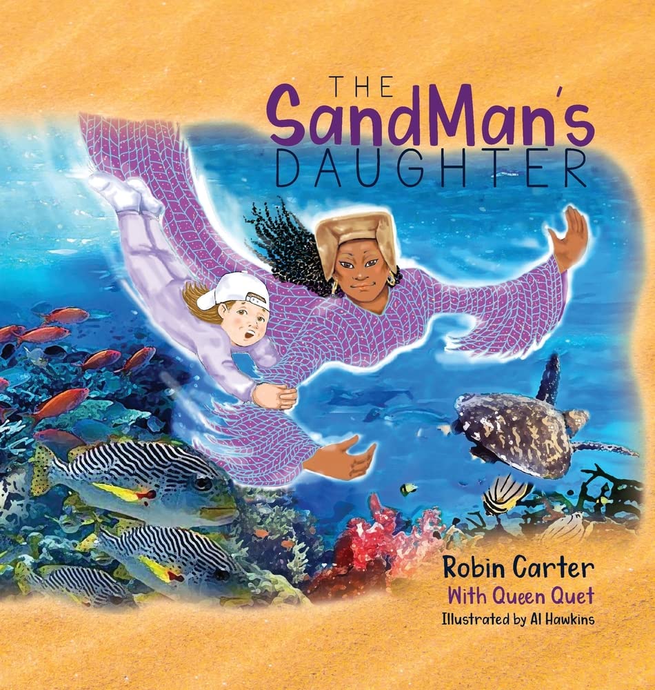 The SandMan's Daughter : Carter, Robin Magness, Hawkins, Al, Quet ...