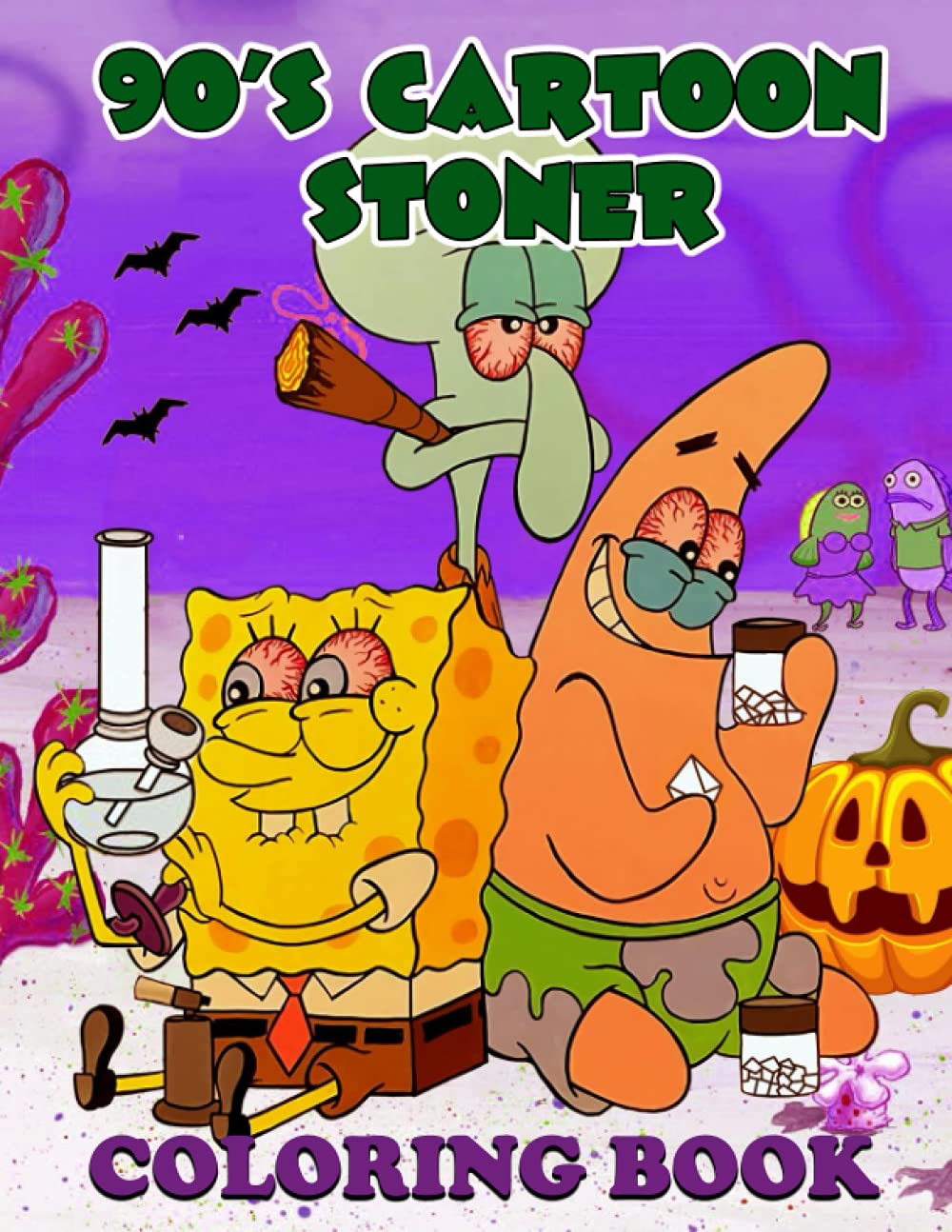 90s Cartoon Stoner Coloring Book An Amazing 90s Cartoon Stoner ...