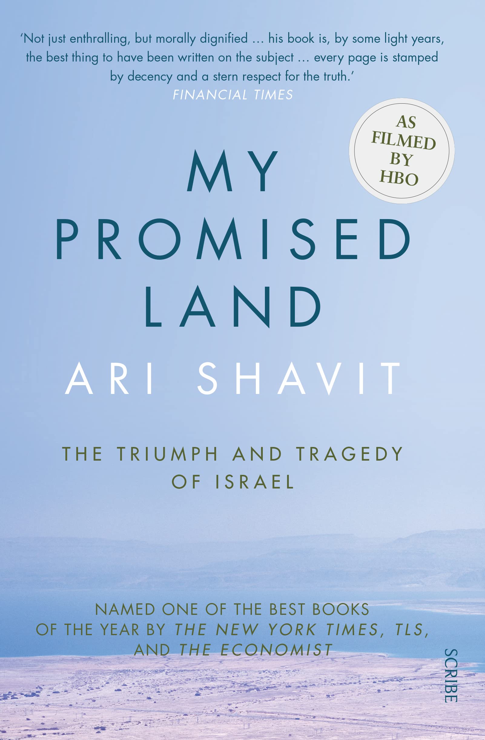 My Promised Land: Ari Shavit: 9781925228588: Amazon.com: Books