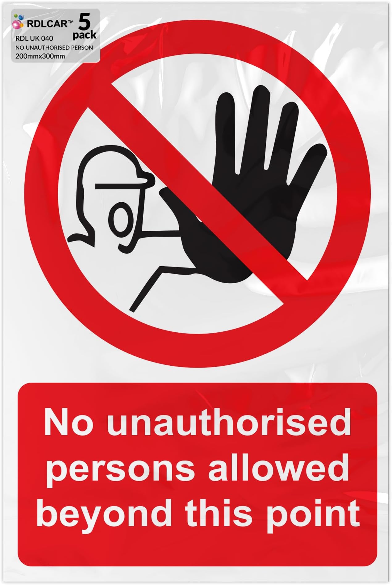 RDLCAR No Unauthorized Persons Allowed Beyond This Point - Safety ...