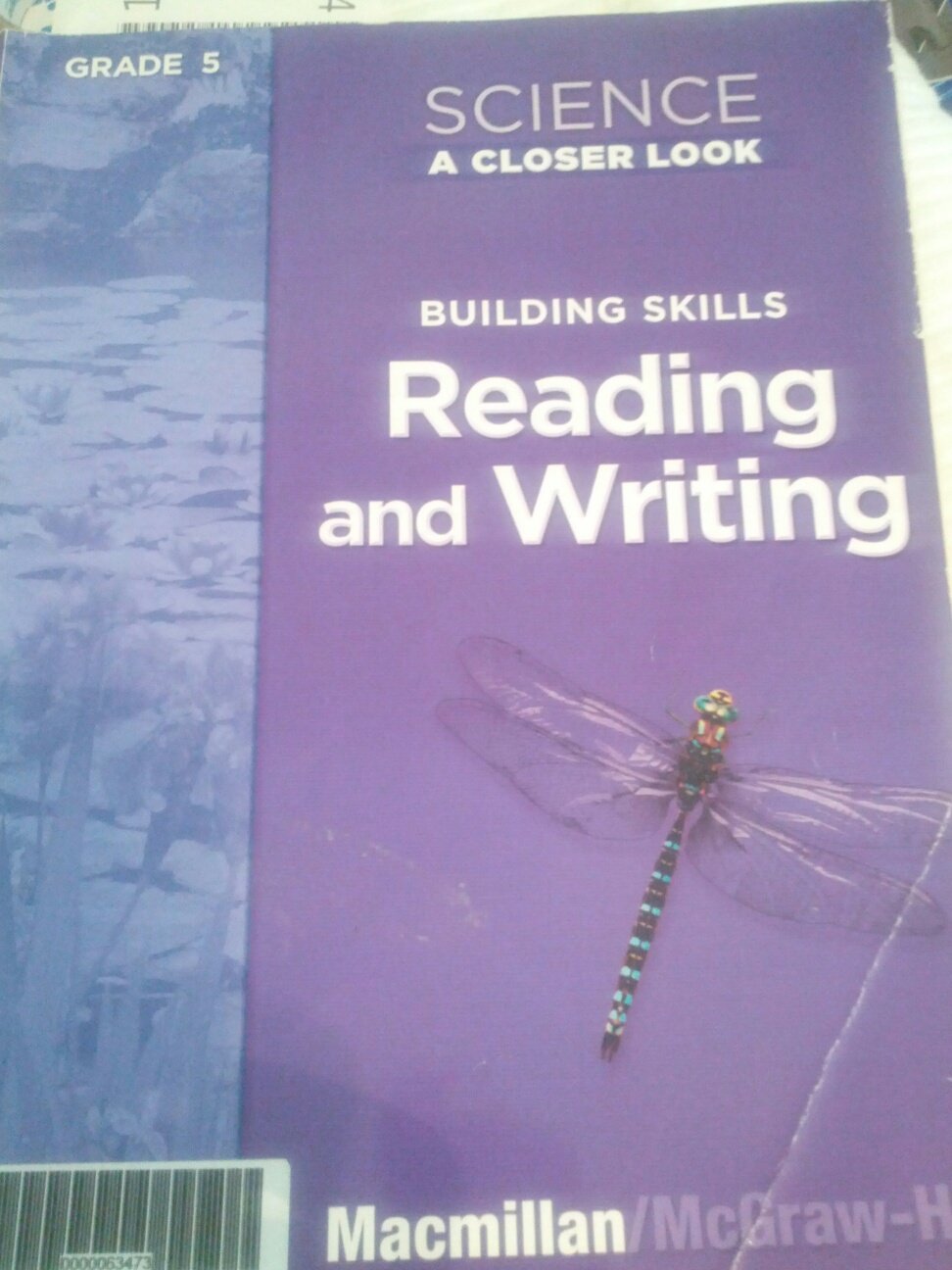 Science A Closer Look, Grade 5: Building Skills Reading and Writing ...