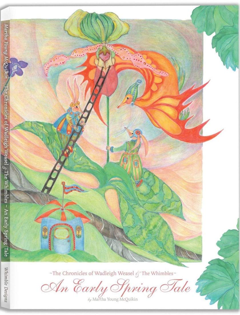 The Chronicles of Wadleigh Weasel and The Whimbles An Early Spring Tale ...