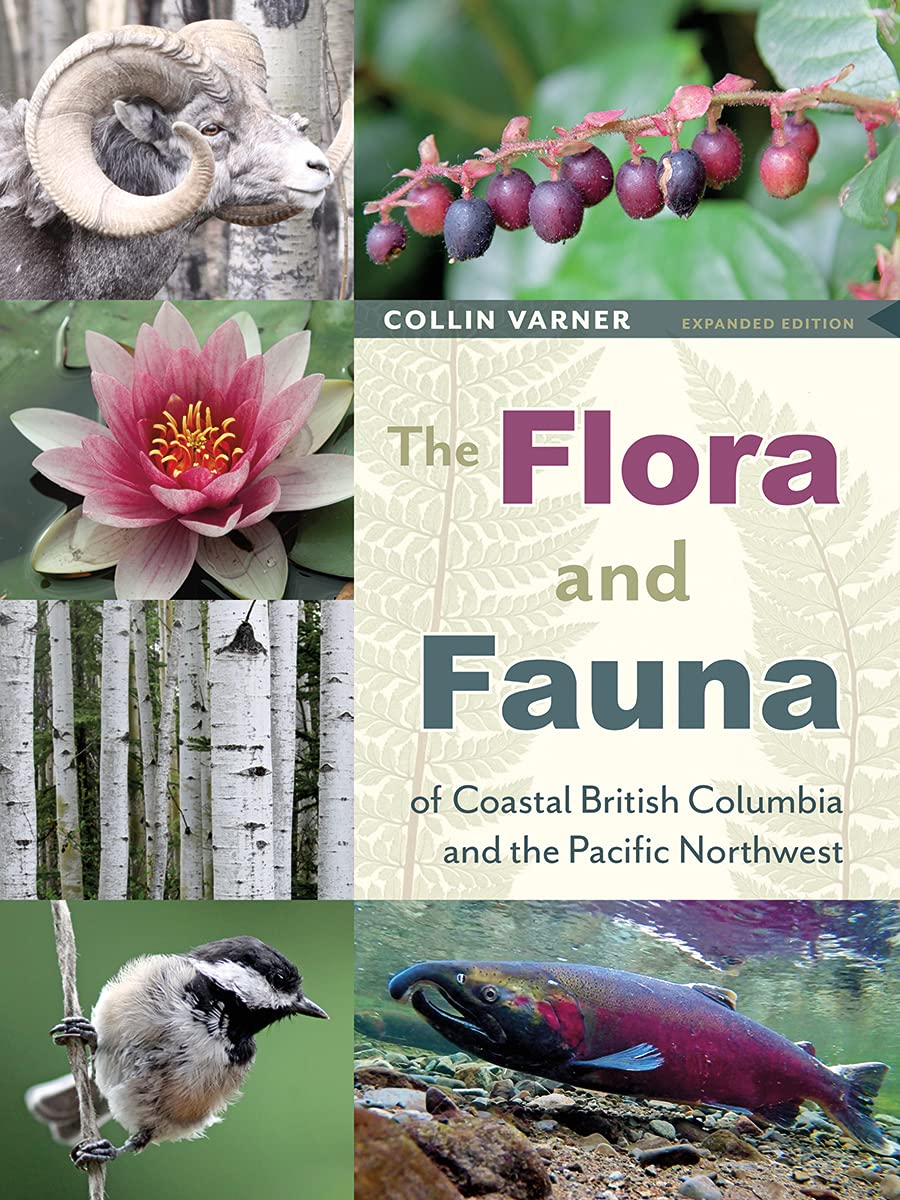 The Flora and Fauna of Coastal British Columbia and the Pacific ...