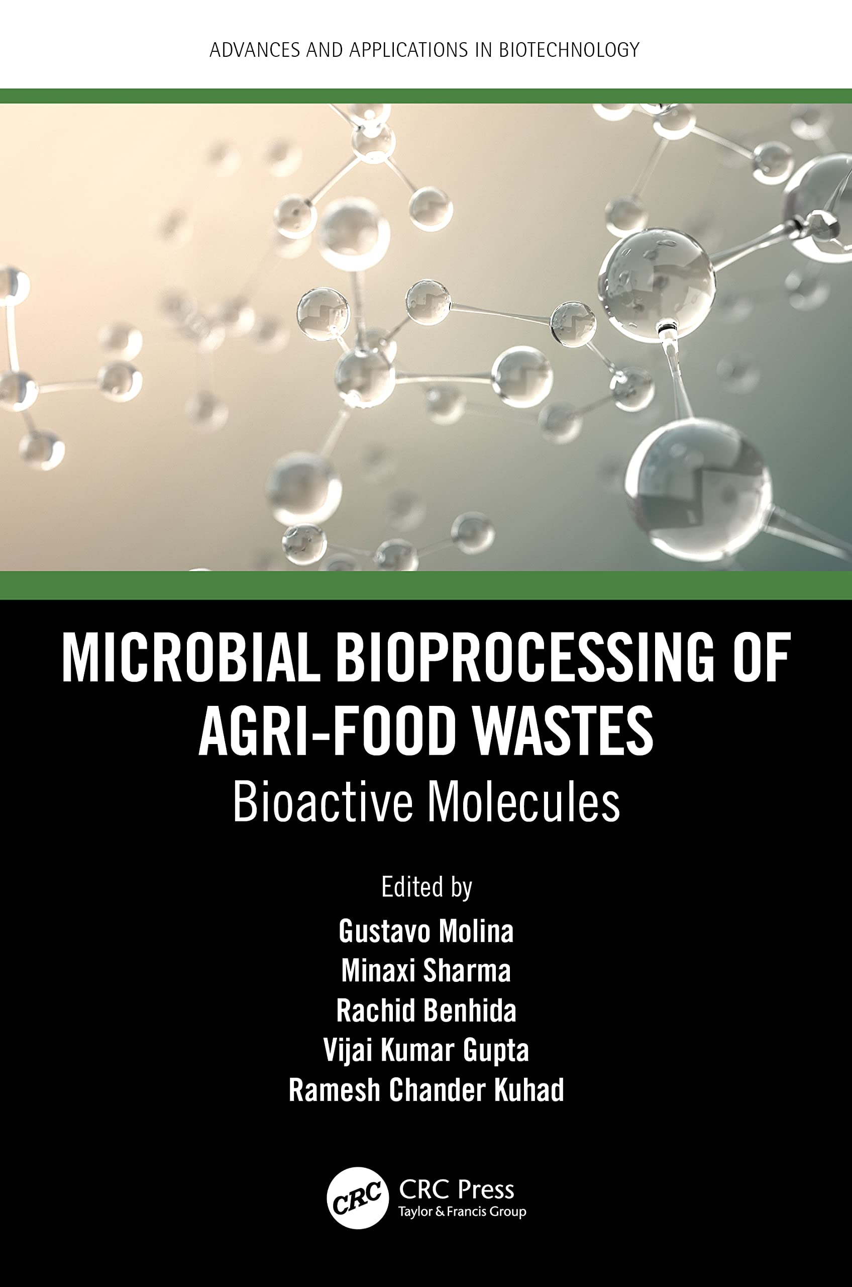 Microbial Bioprocessing of Agri-food Wastes (Advances and Applications ...