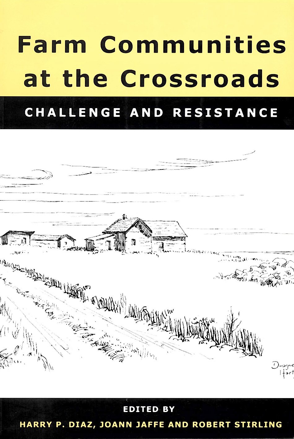 Farm Communities at the Crossroads: Challenge & Resistance (Canadian ...