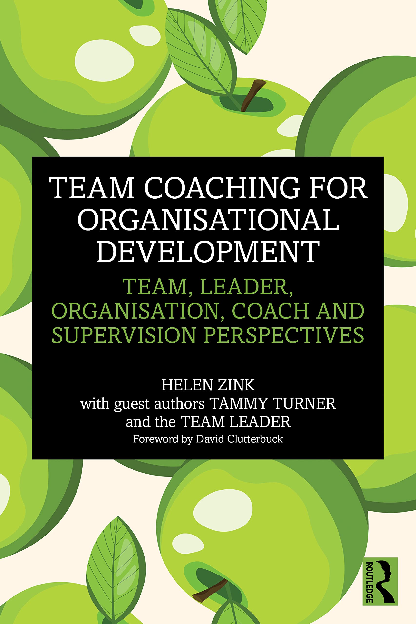 Amazon.com: Team Coaching for Organisational Development: Team, Leader ...