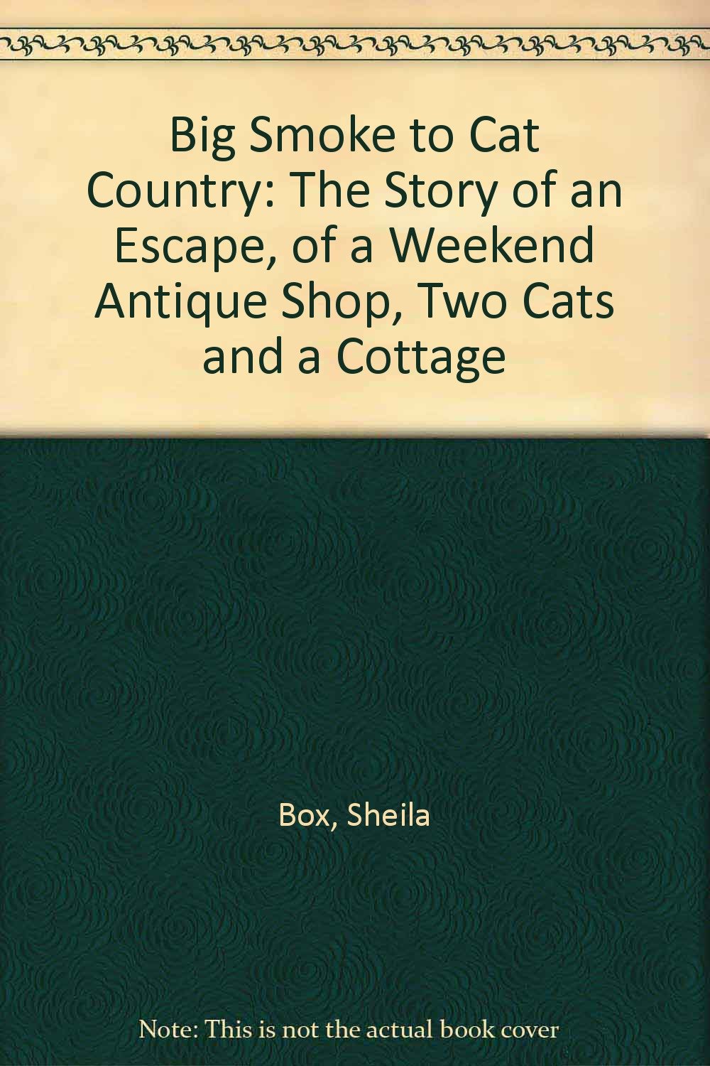 Amazon.co.jp: Big Smoke to Cat Country: The Story of an Escape, of a ...