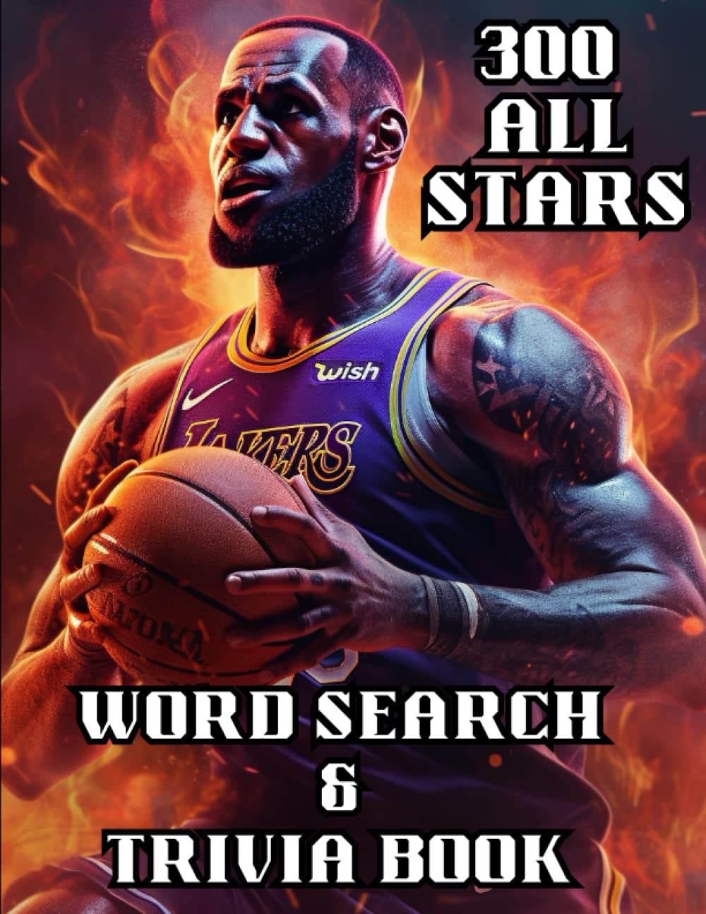300 All Stars Basketball Players word search and trivia book ...